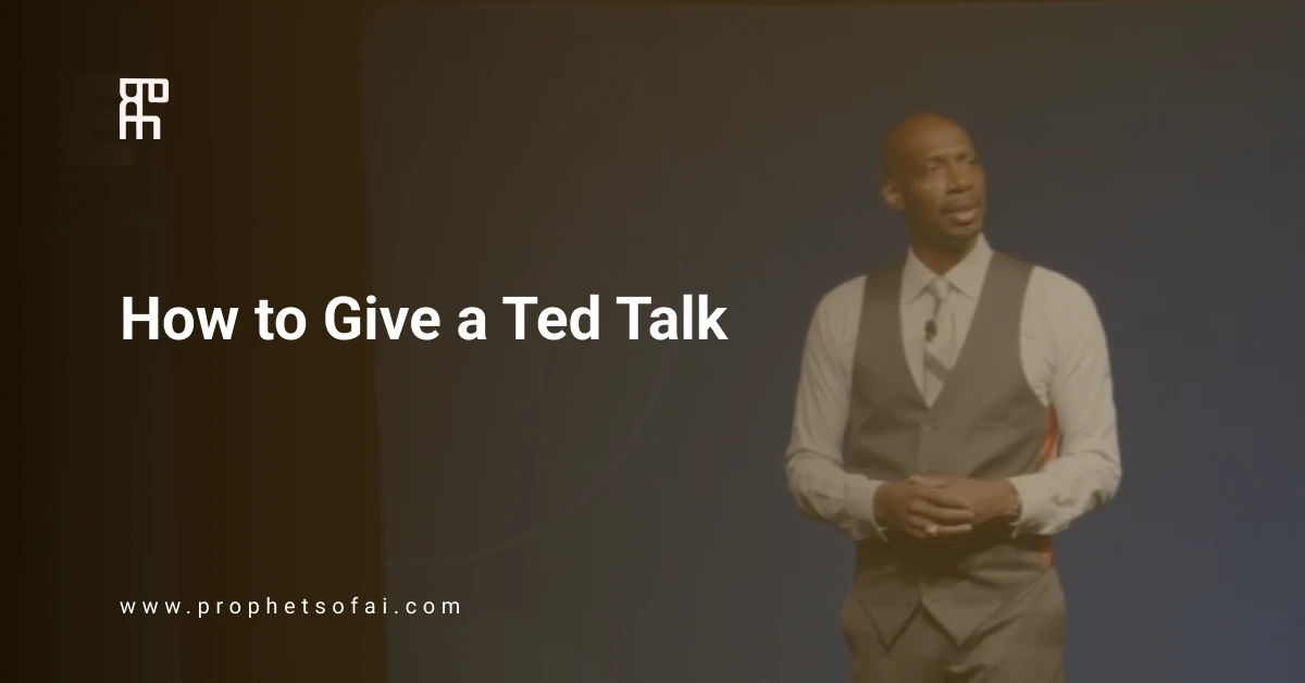 How to Give a TED Talk That Changes Minds | Expert Guide